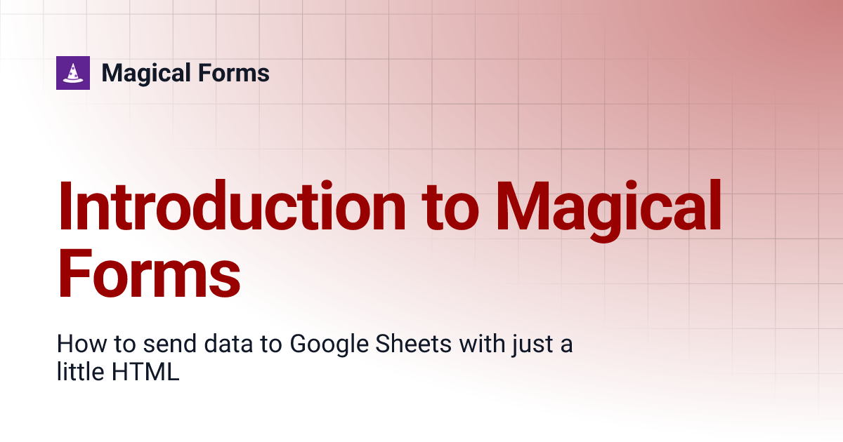 Introduction to Magical Forms | Magical Forms