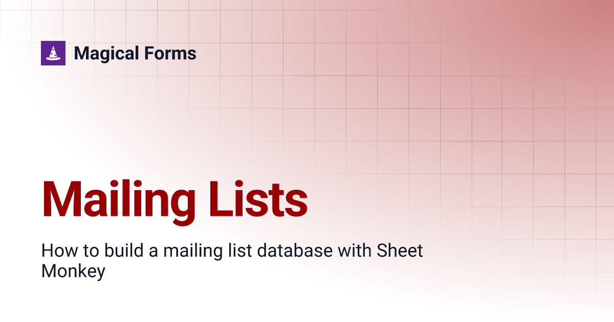 Mailing Lists | Magical Forms