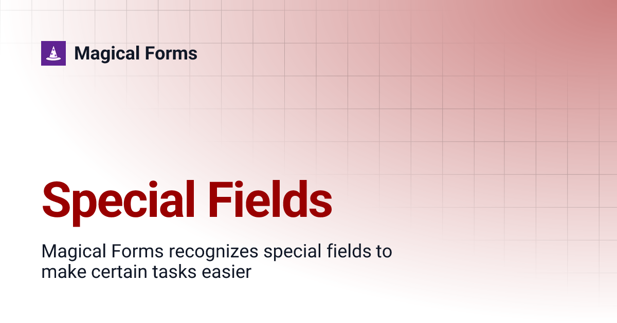 Special Fields | Magical Forms